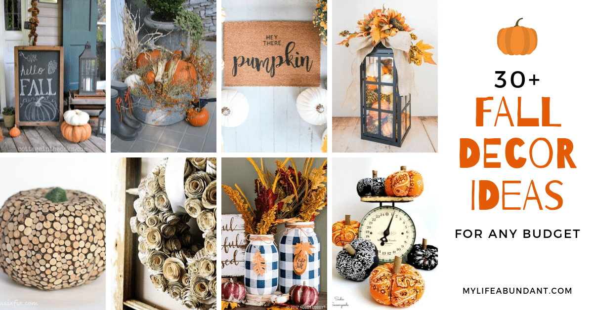 30+ Fall Decor Ideas for Any Budget - My Life Abundant