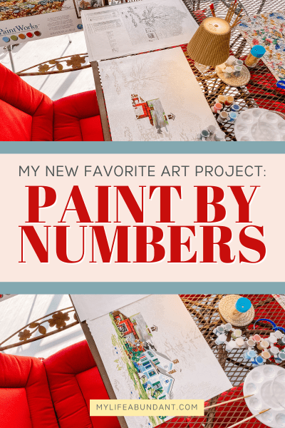 My New Favorite Art Project: Paint By Numbers - My Life Abundant